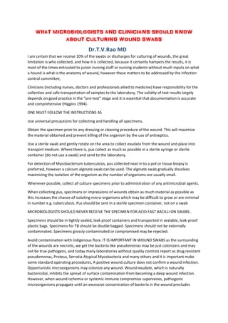 What microbiologists and clinicians should know about culturing wound ...