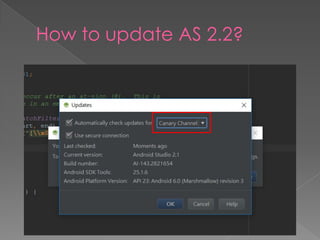 What new in android studio 2.2 | PPT