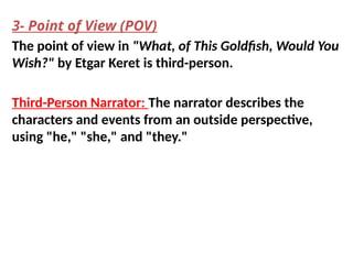 What, of This Goldfish, Would You Wish.pptx