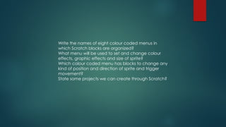 What options are present in toolbar of Scratch.pptx