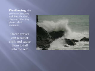 What processes change Earth’s surface? | PPTX