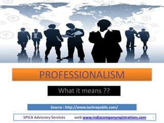 What professioanlism means | PPT