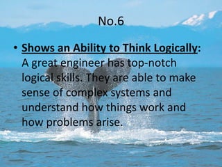 What Qualities Should A Good Engineer Have | PPTX