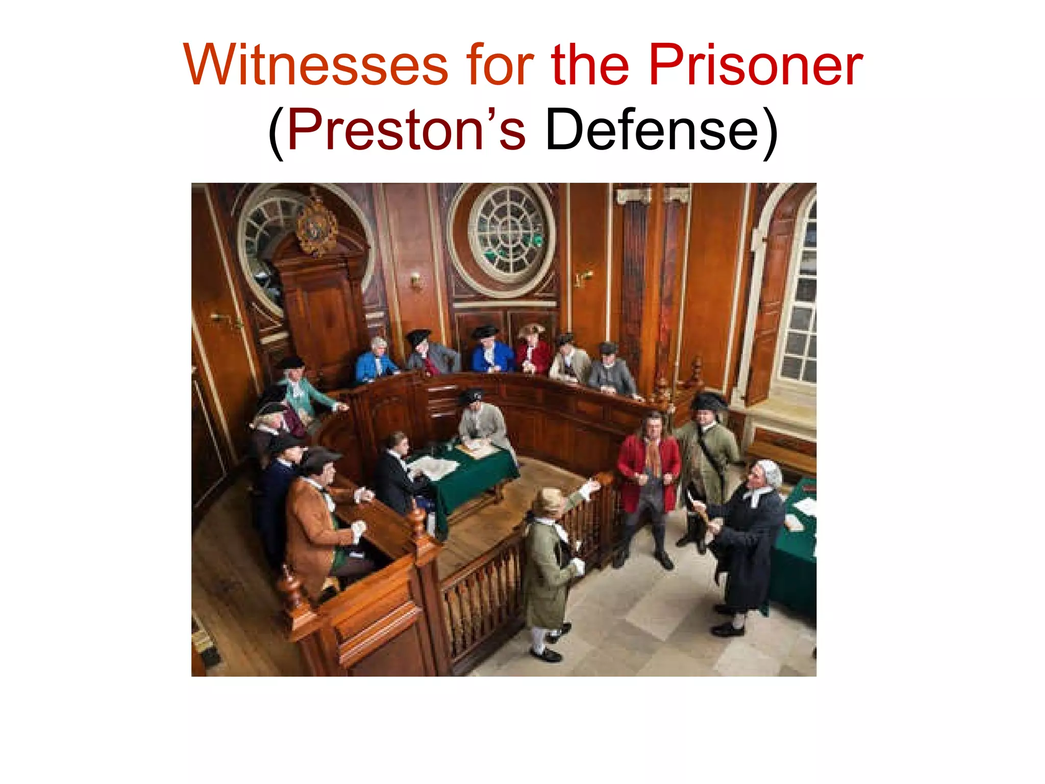 What Really Happened in the Boston Massacre? The Trial of Captain ...