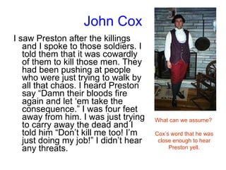 What Really Happened in the Boston Massacre? The Trial of Captain ...