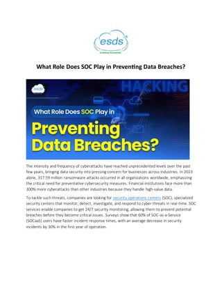 What Role Does SOC Play in Preventing Data Breaches | PDF