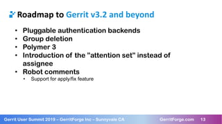 What's new in Gerrit Code Review v3.1 and beyond | PPT