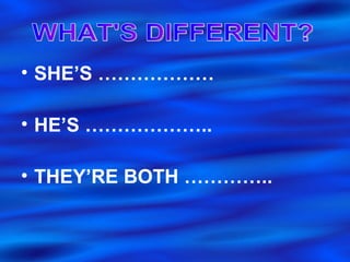 Whats Different Have To | PPT