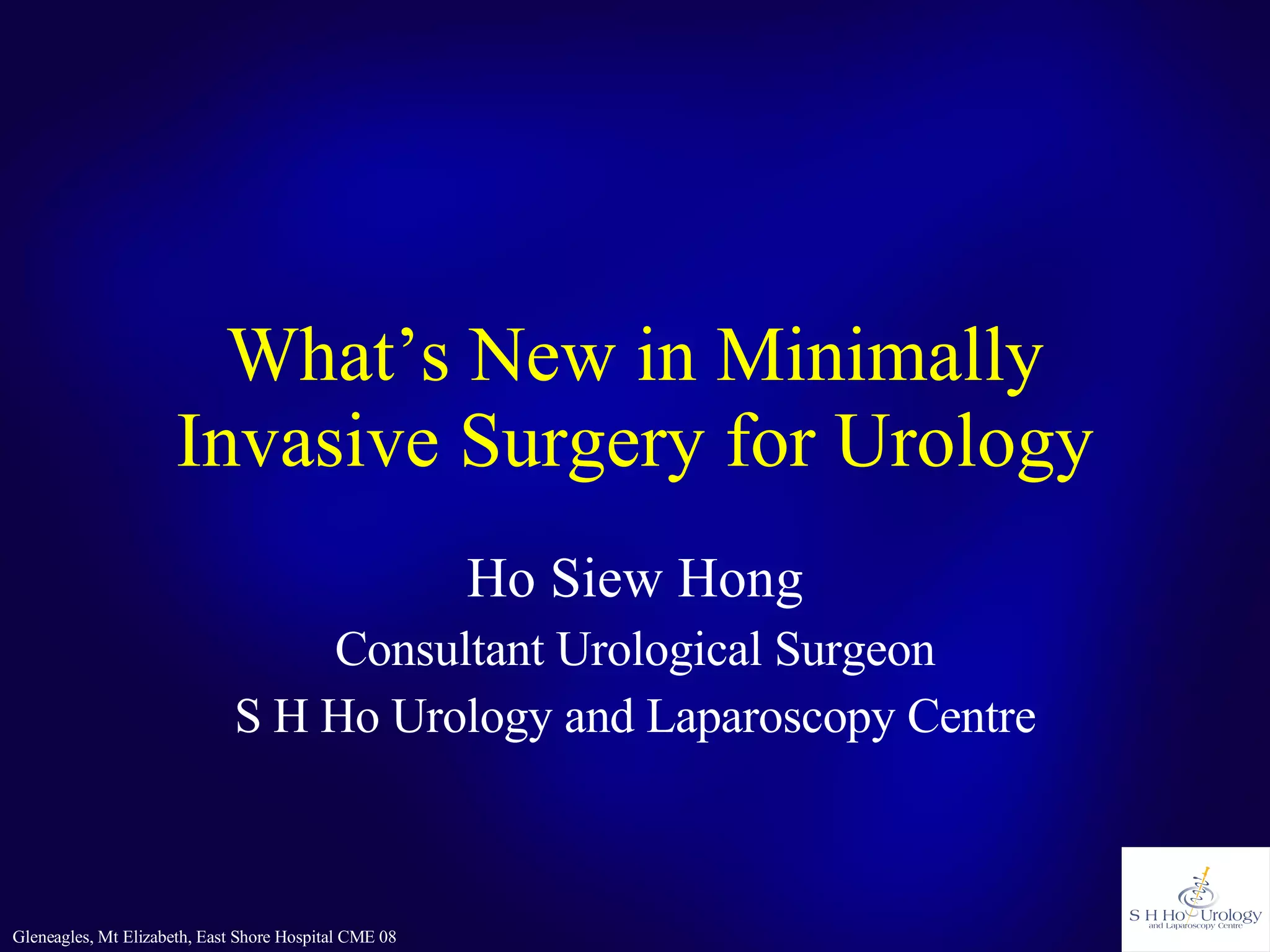 What is New In Minimally Invasive Surgery for Urology | PPT