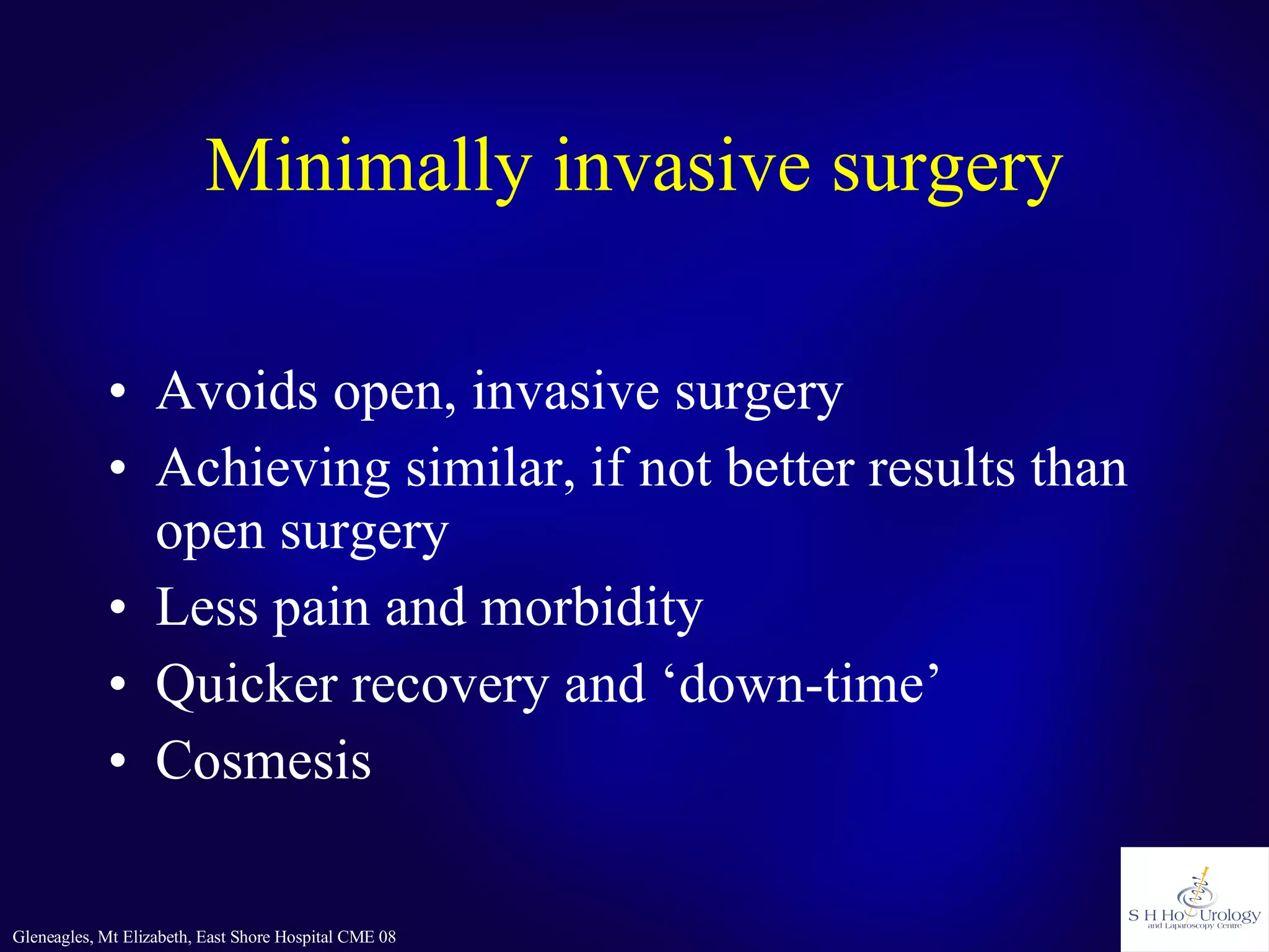 What is New In Minimally Invasive Surgery for Urology | PPT