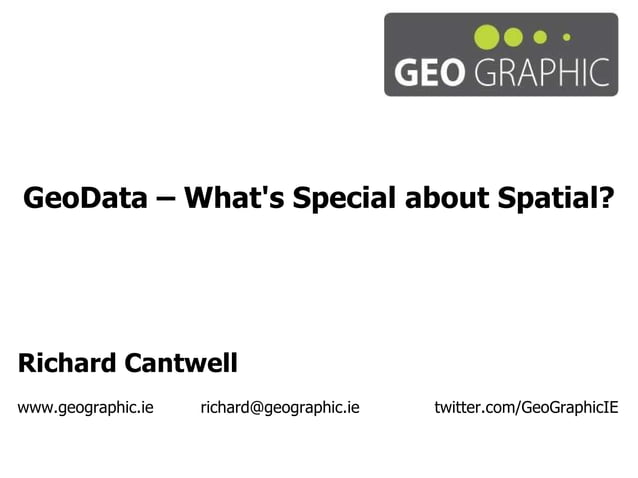 GeoData: What's Special about Spatial? | PPT