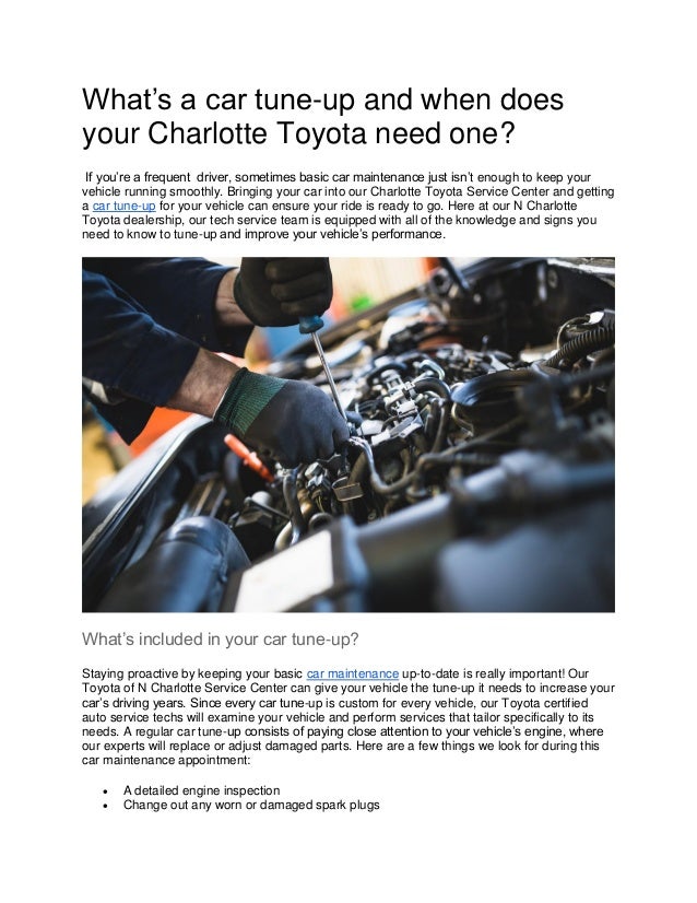 Whats a car tune up and when does your charlotte toyota need one