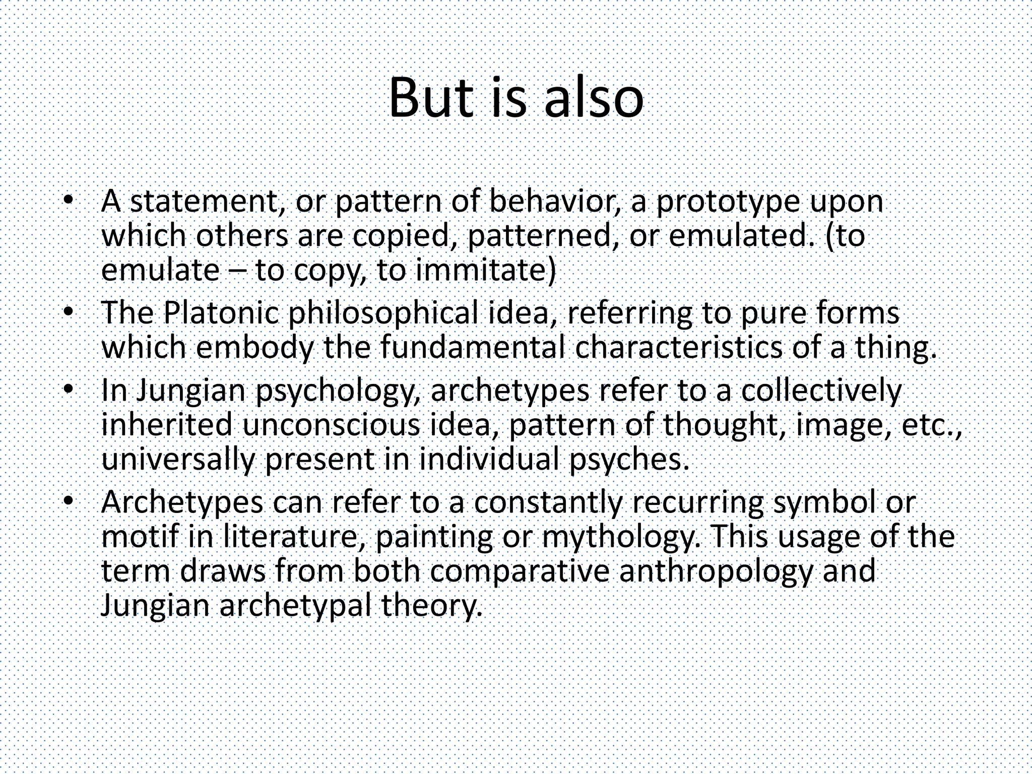 What’s an archetype?+task | PPTX
