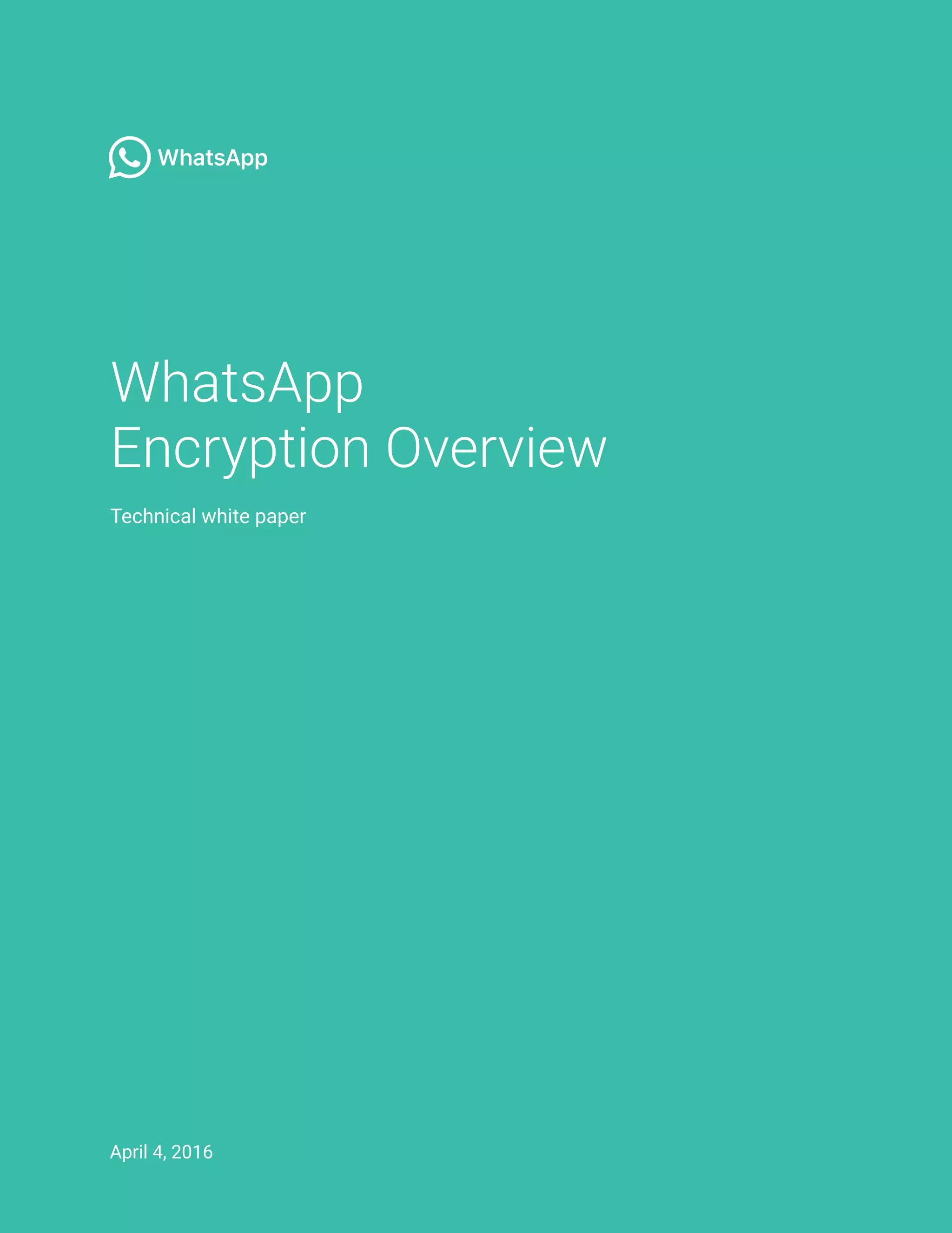 WhatsApp Encryption Overview, Whitepaper | PDF