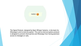 WhatsApp End to End encryption | PPTX