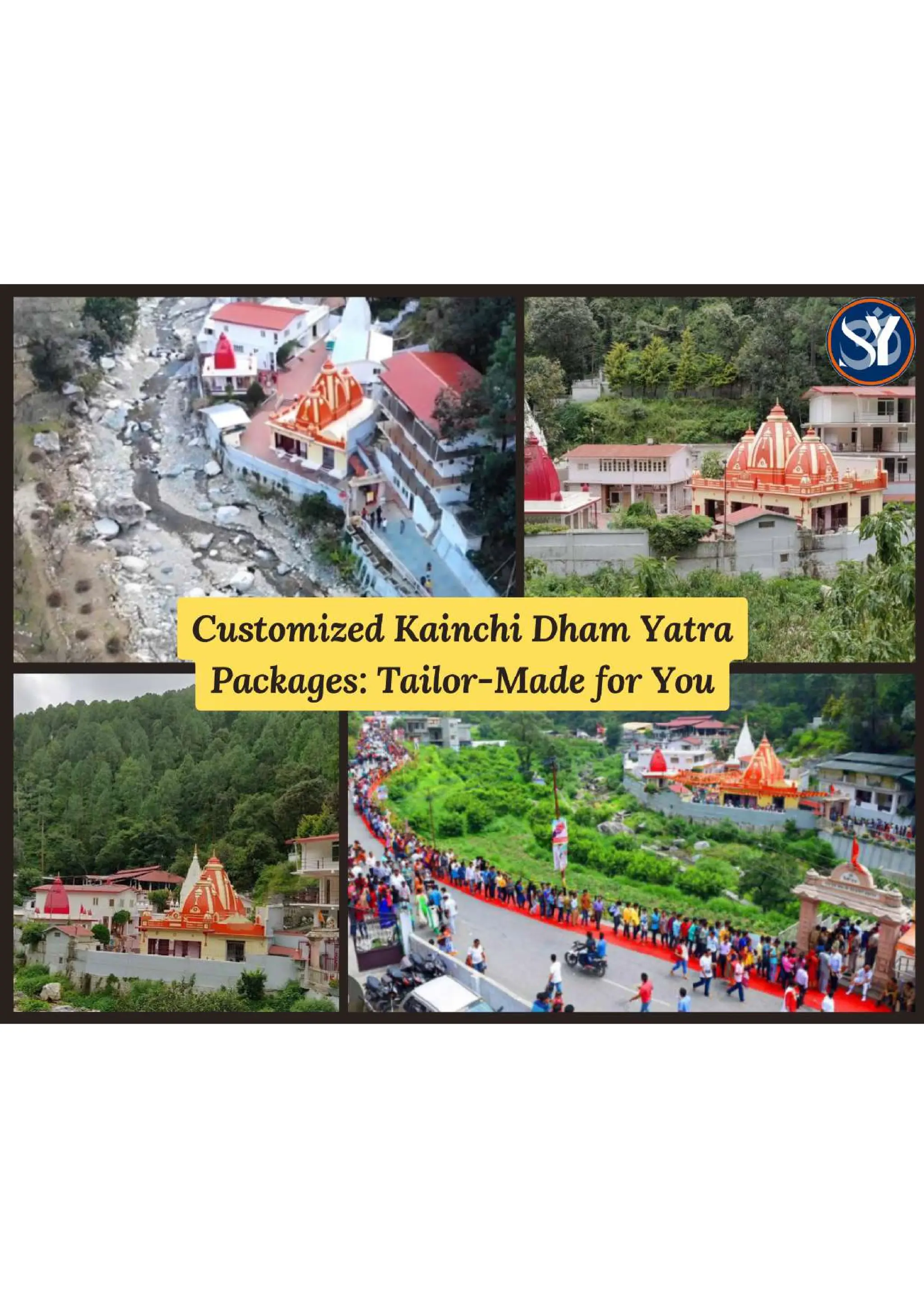 Customized Kainchi Dham Yatra Packages: Tailor-Made for You | PDF