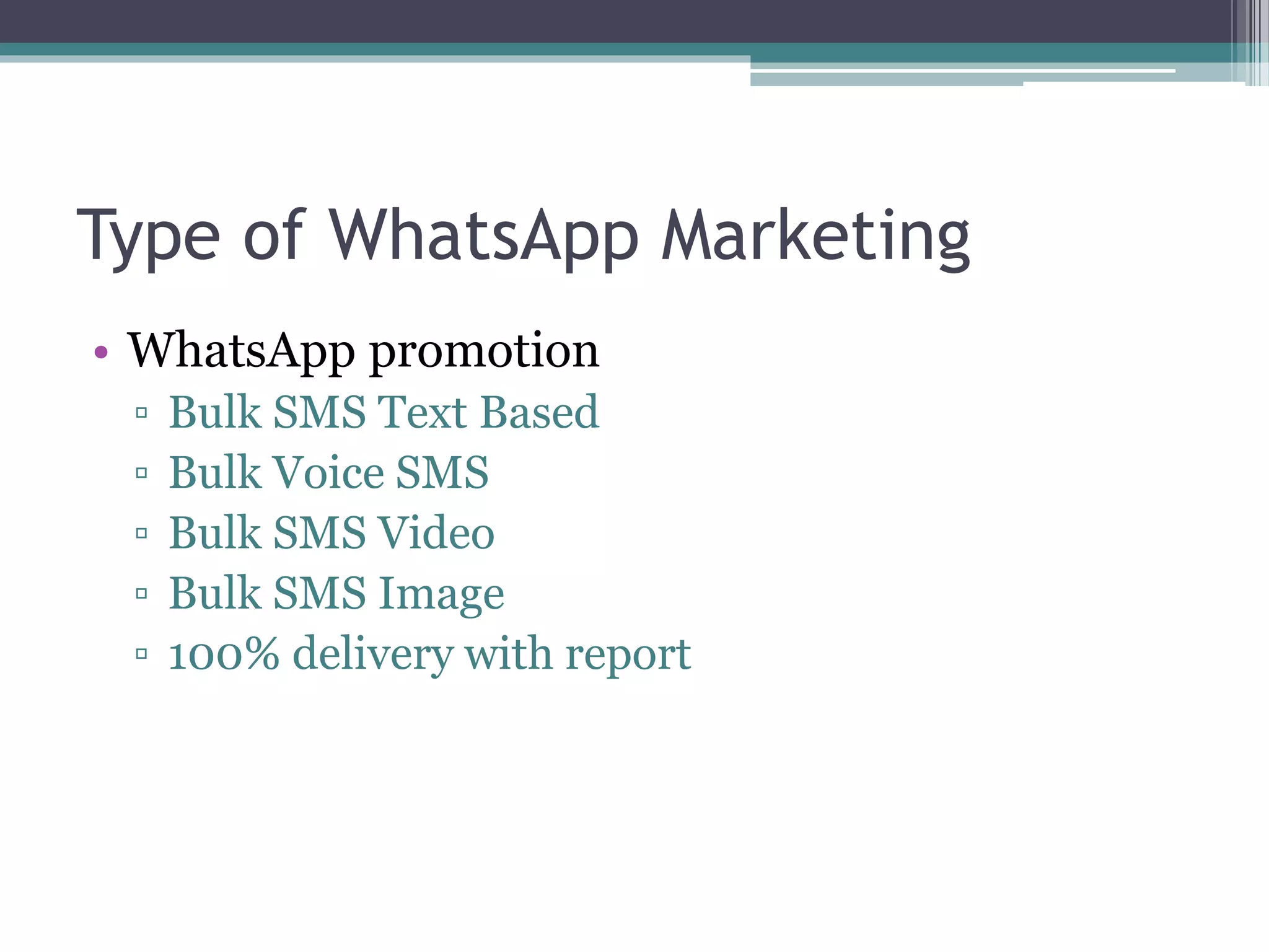 Whats app promotions & marketing - Market your Product & Services using WhatsApp | PPTX | Email ...