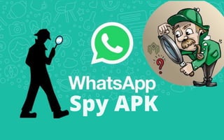 Whatsapp spy APK | PPT