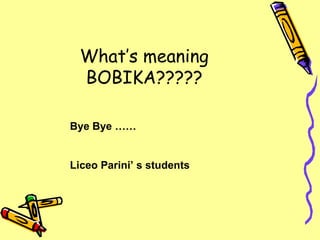 BOBIKA-ITA | PPT