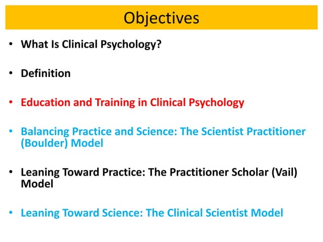 What is clinical psychology.pptx | Postgraduate Education | College ...