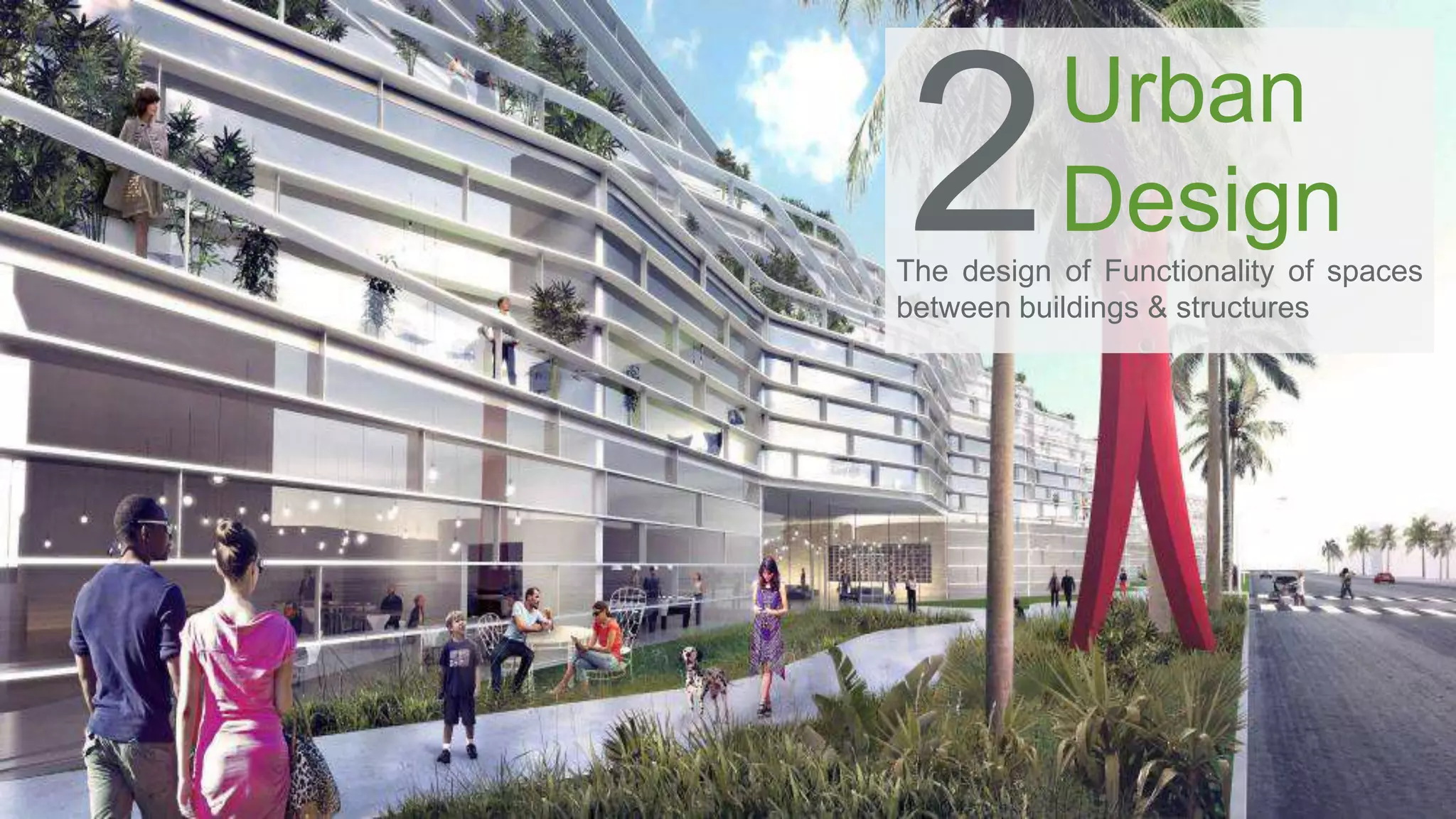 What's different between urban planning, urban design, architecture ...