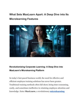 What Sets MaxLearn Apart_ A Deep Dive into Its Microlearning Features.pdf