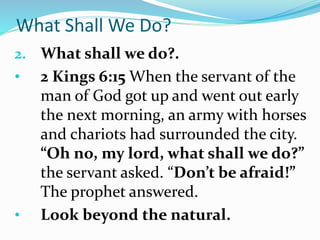 What shall we do | PPTX