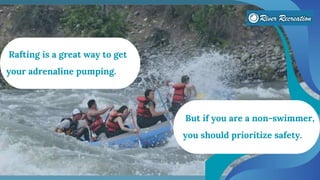 What Should Non-Swimmers Know Before Going White Water Rafting | PPTX