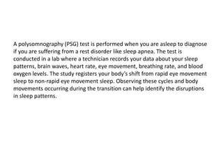 What should you expect when going for a PSG test.pptx