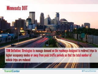 TransitCenter's "Limits of TDM Definitions and Potential for Greater ...