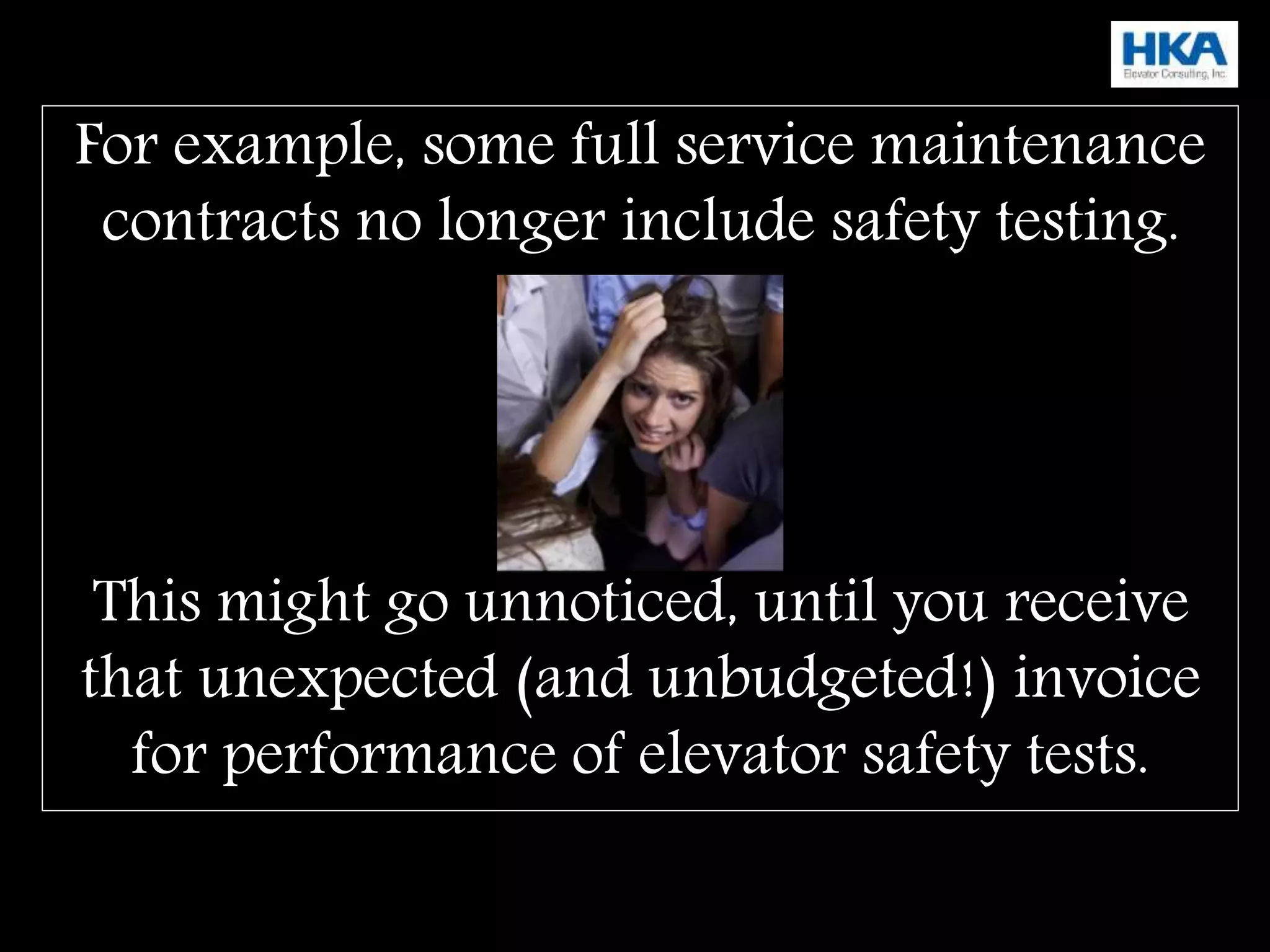 WHAT'S IN YOUR ELEVATOR MAINTENANCE CONTRACT? | PPTX