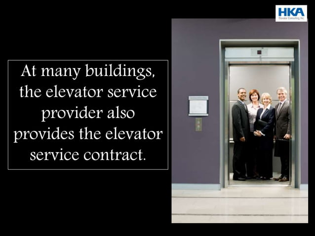 WHAT'S IN YOUR ELEVATOR MAINTENANCE CONTRACT? | PPT