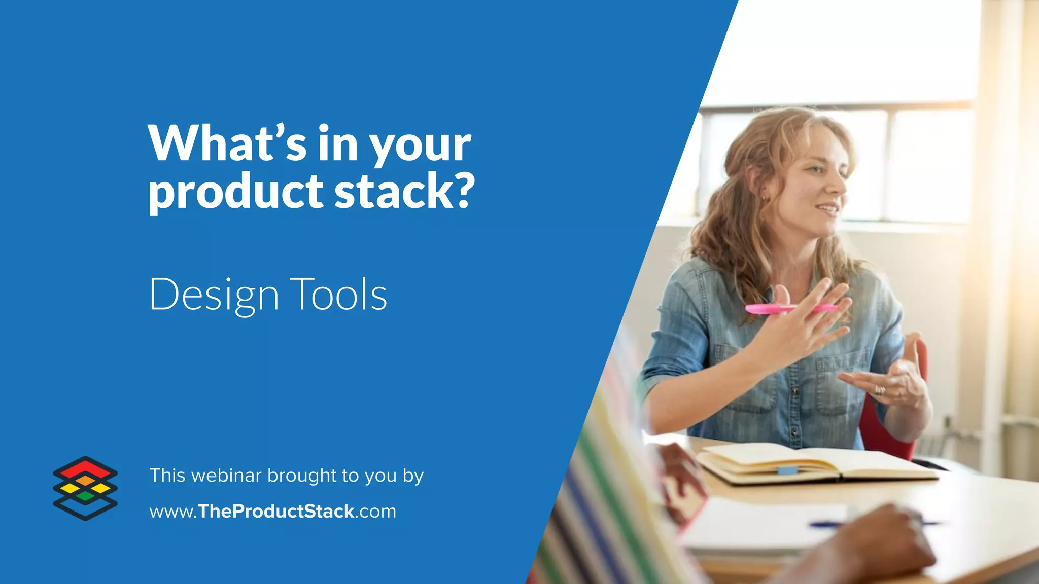 What's in Your Product Stack: Design Tools | PPT