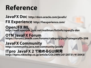 JavaFX 8って何だ!! - JavaFX最新情報 - | PPT