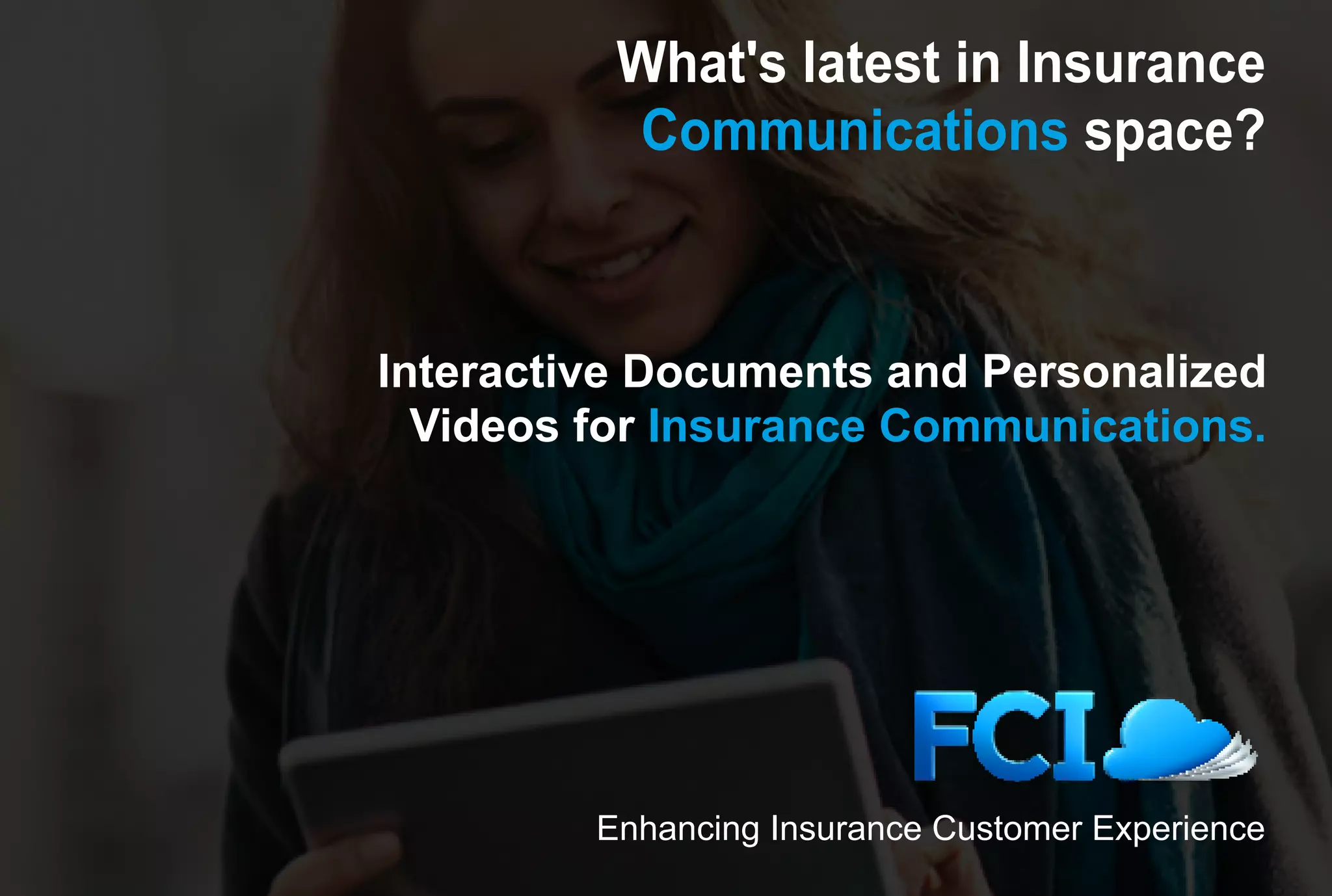 Whats latest in insurance communications space? | PDF