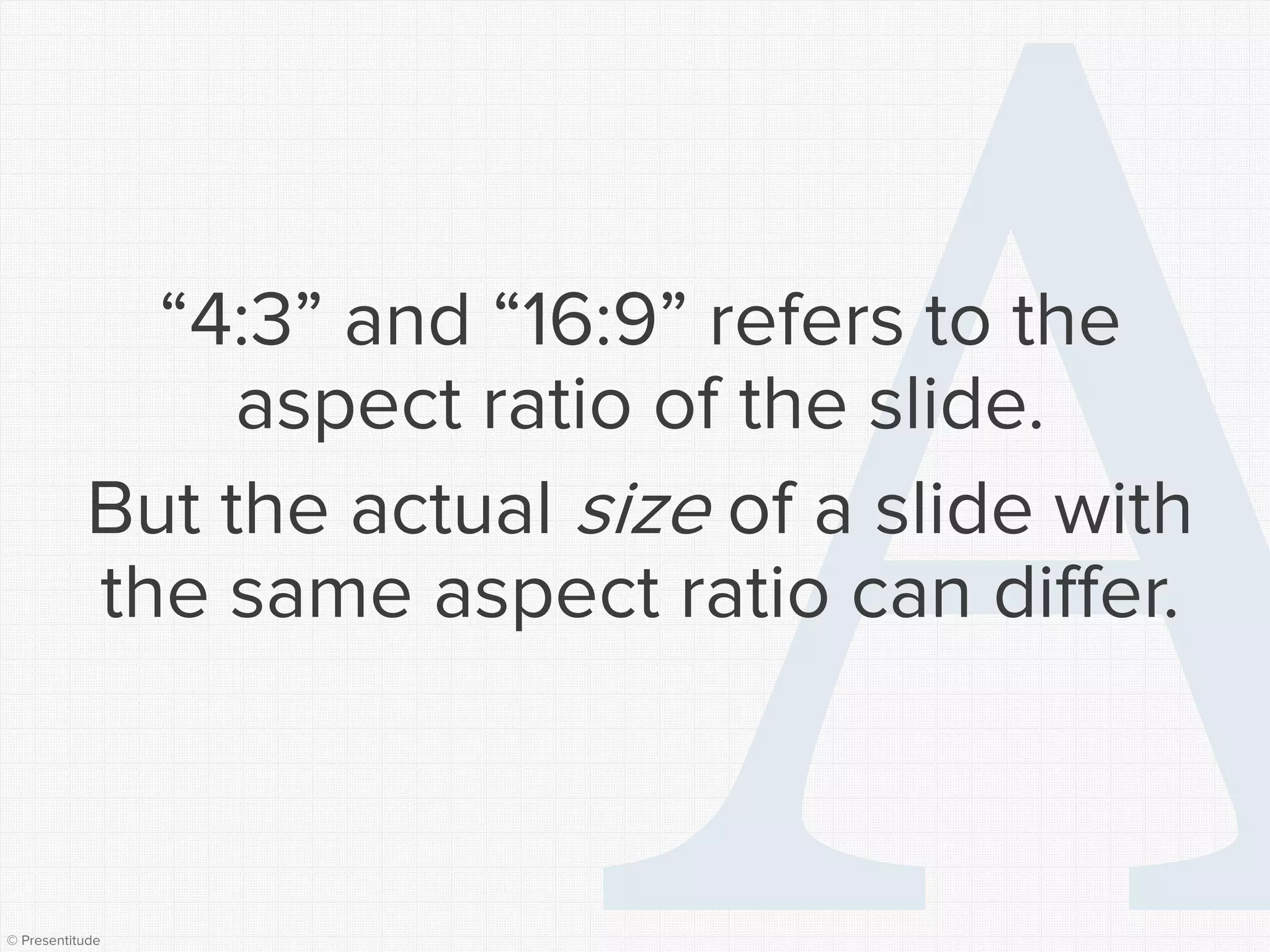 What slide dimensions should you use for your presentations? | PDF