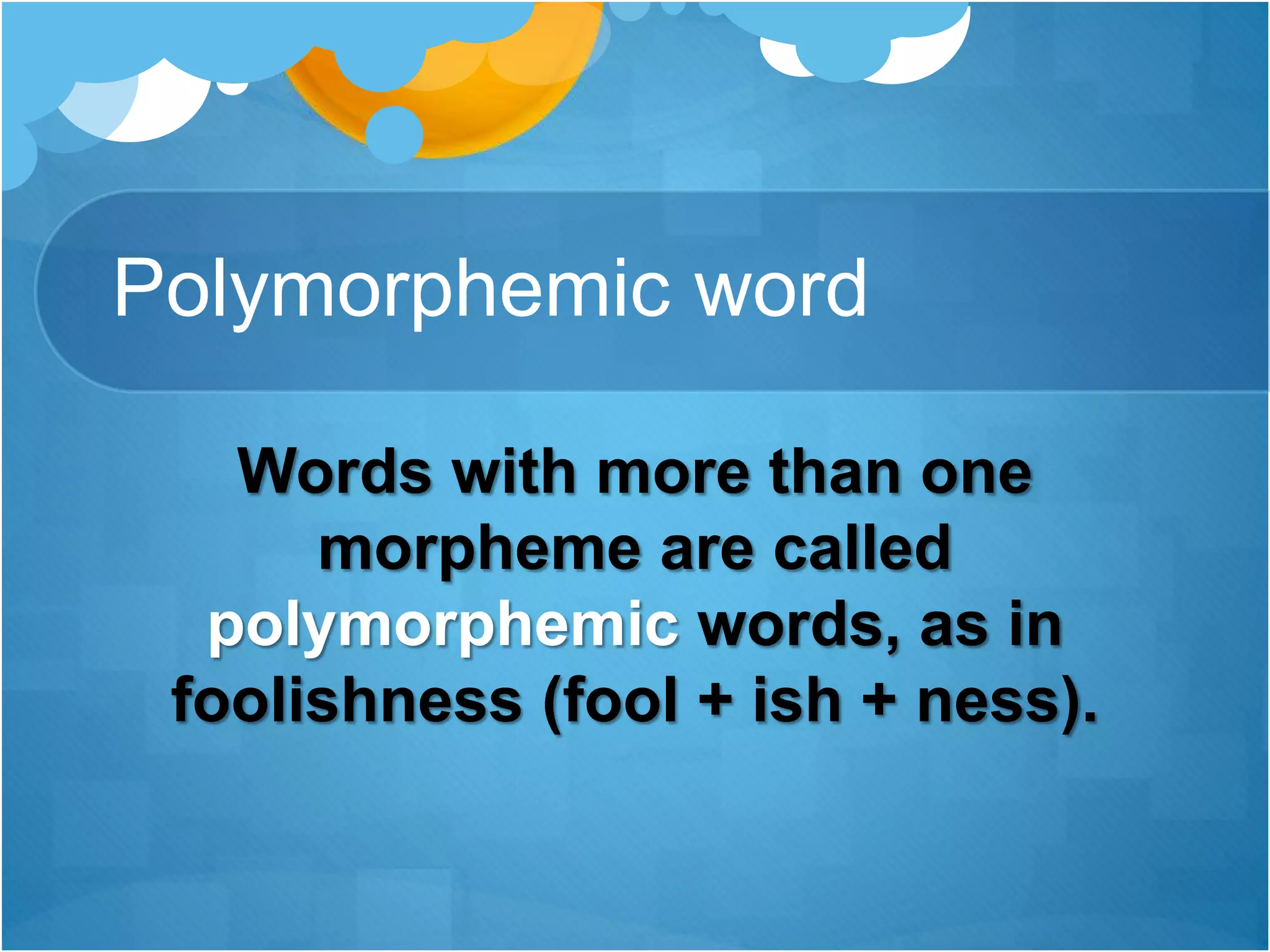 What’s morphology | PPTX