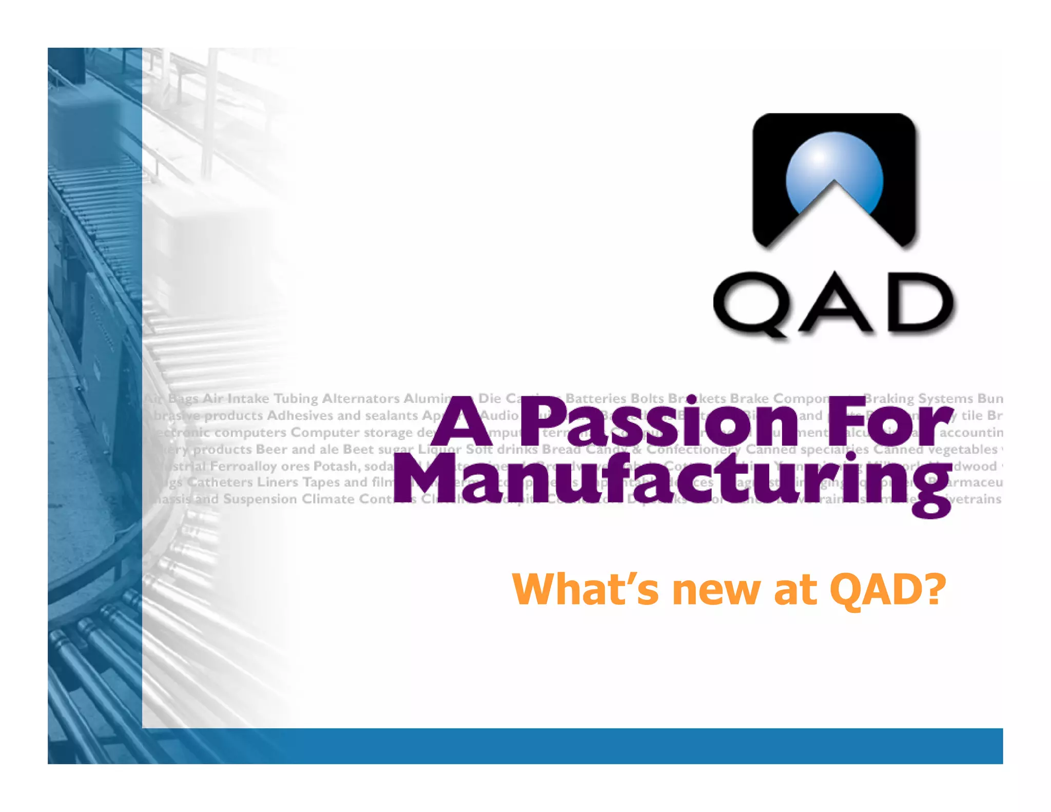 Whats New At Qad(8.6toe B2.1) | PDF