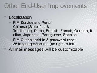 Microsoft Forefront - What’s New in FIM 2010 RC1 Presentation | PPT
