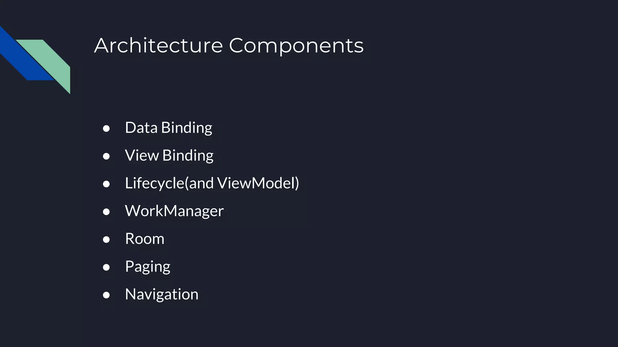 Android Architecture Componentsの新機能 | PPT