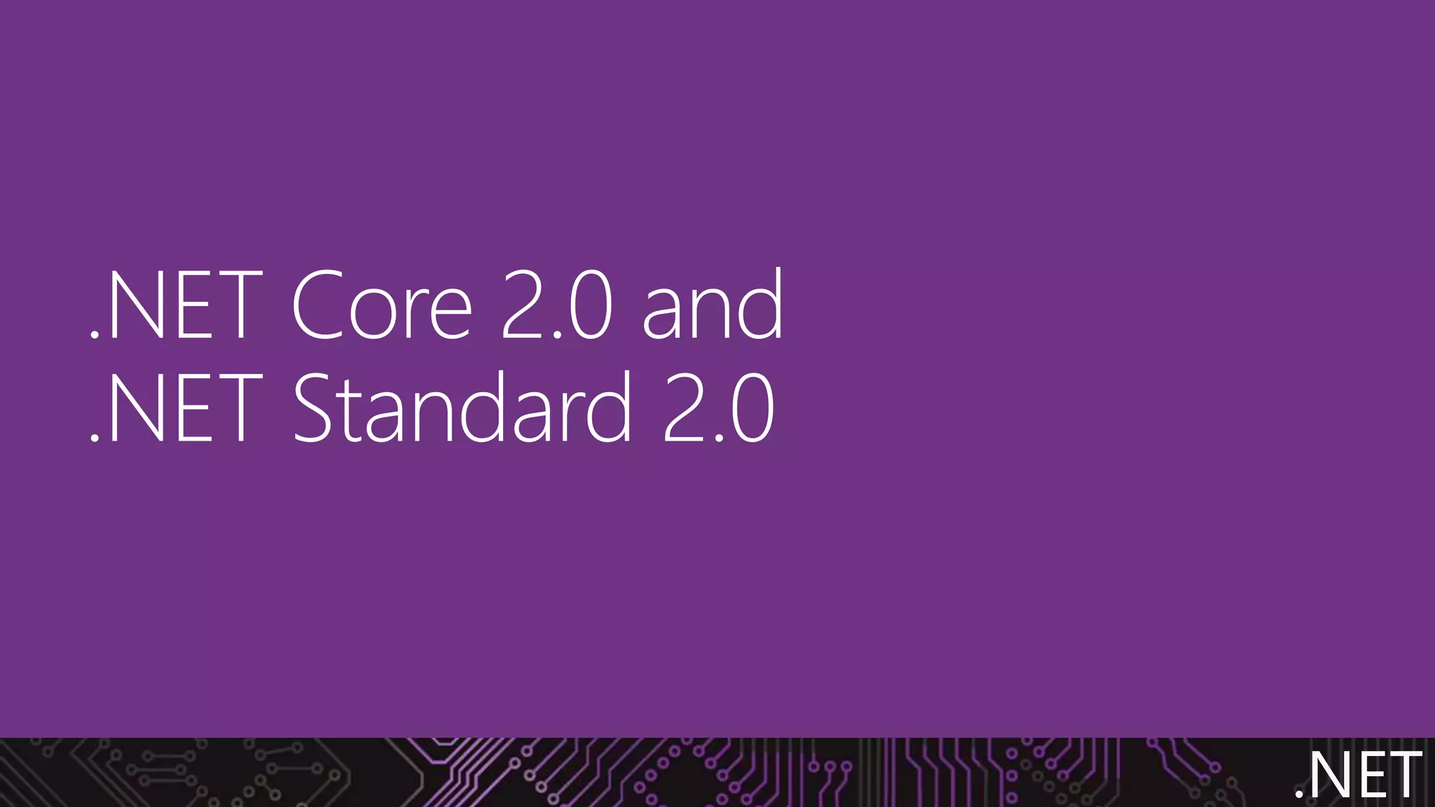 What's New in ASP.NET Core 2.0 | PPT