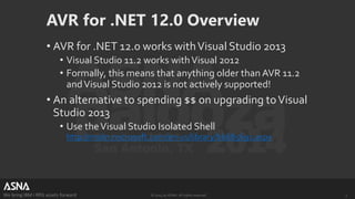 What's new in AVR 12.0 and VS 2013 | PPTX