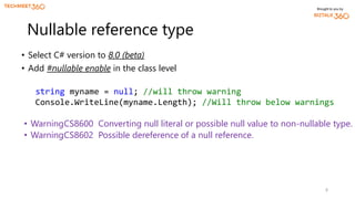 What's new in C# 8.0 (beta) | PPTX | Programming Languages | Computing