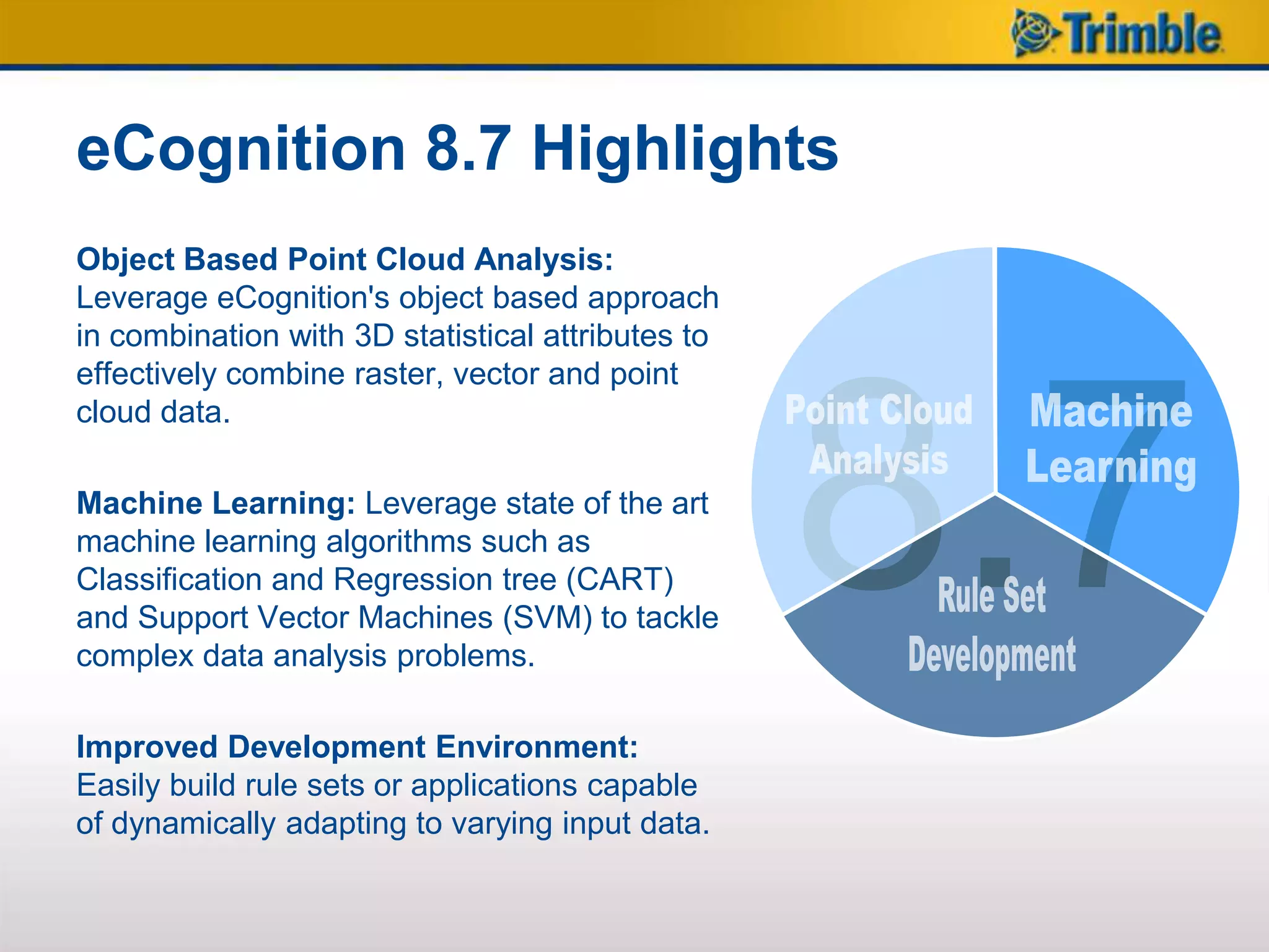 Whats new in eCognition 8.7 | PPTX