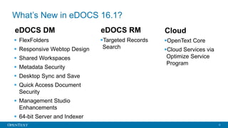 What’s New in OpenText™ eDOCS 16.1? | PPT