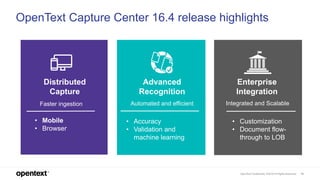 What's New in Capture Overview - Release 16 EP4 | PPTX