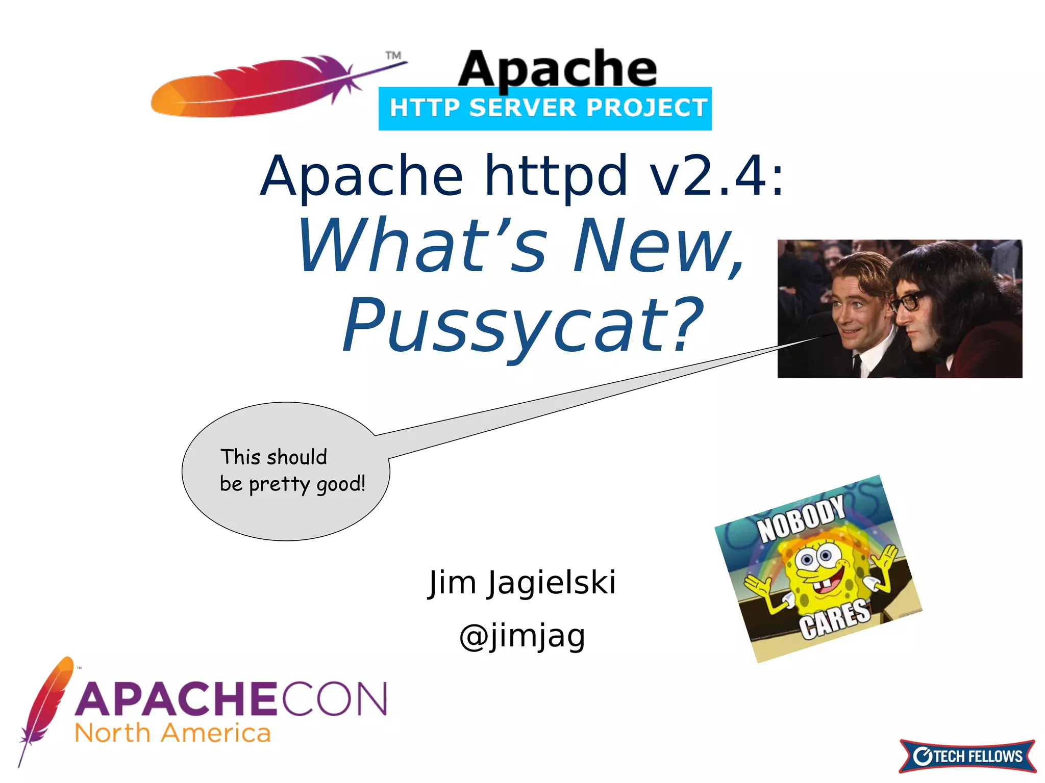 ApacheCon 2017: What's new in httpd 2.4 | PPT