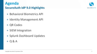 What's New in IdP 9.0 Behavioral Biometrics and more… | PPT