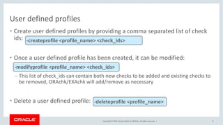 What's new in Oracle ORAchk & EXAchk 19.2 | PDF