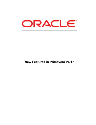 What's New In Primavera P6 EPPM 17.1 | PDF